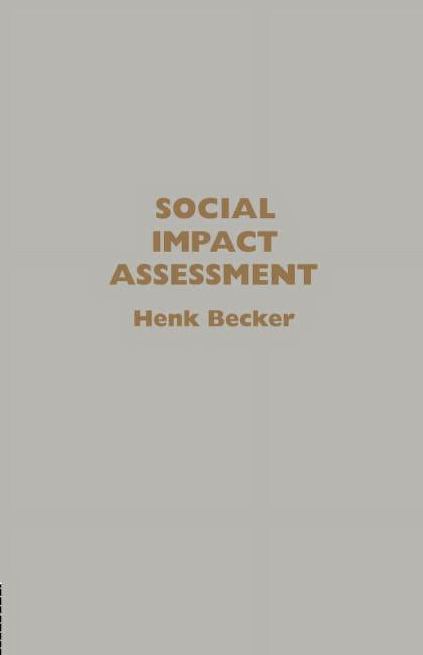 Social Research Today Social Impact Assessment: Method And Experience ...