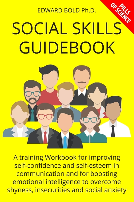 Social Skills Guidebook: A training Workbook for improving self ...