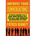Social Skills: Improve Your Conversations : The Essential Guidebook on ...