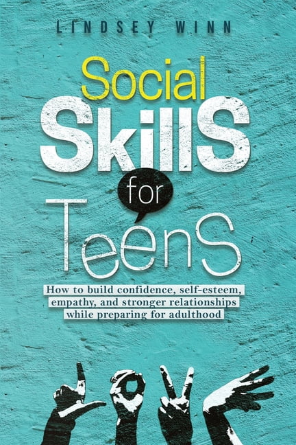 Social Skills for Teens (Paperback) - Walmart.com
