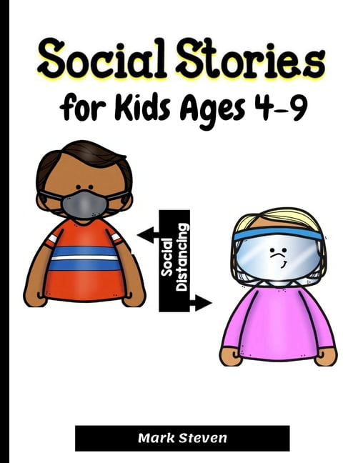 Social Stories for Kids Ages 4-9: Illustrated Teaching Social Skills to ...
