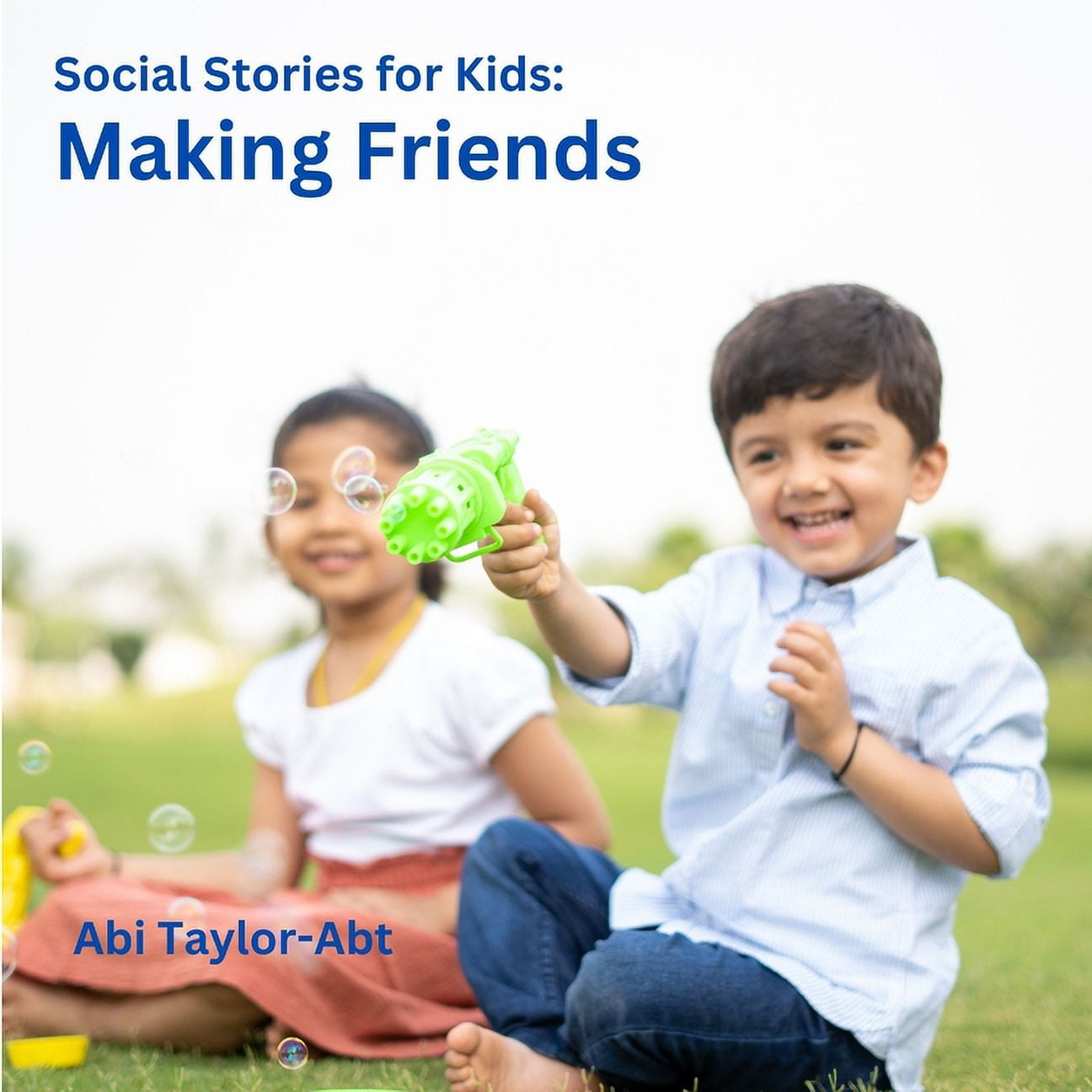 Social Stories for Kids Making Friends: Social Stories for Kids ...