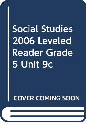 Pre-Owned Social Studies 2006 Leveled Reader Grade 5 Unit 9c Paperback ...