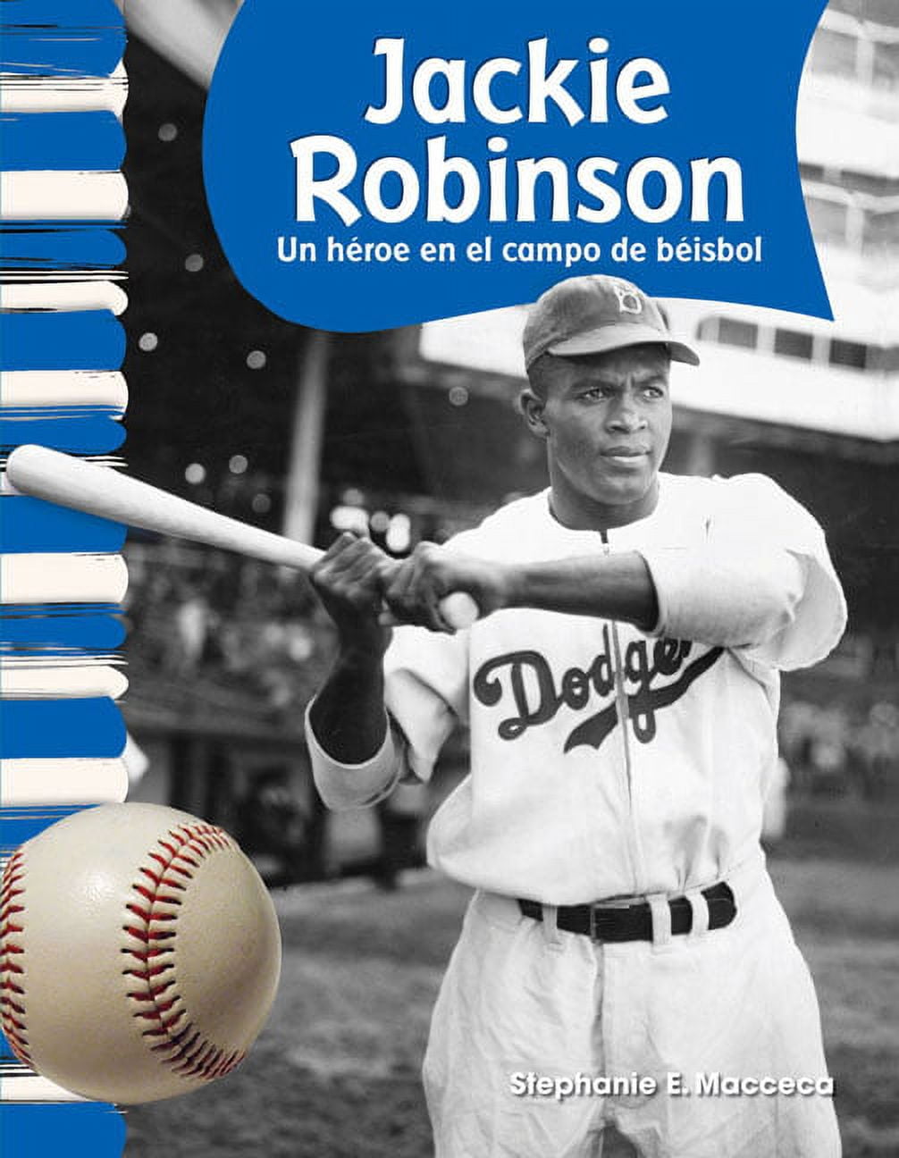Social Studies: Informational Text: Jackie Robinson: Hero on the ...