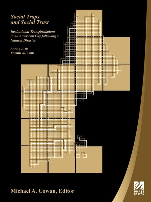 Social Traps and Social Trust : Institutional Transformations in an ...