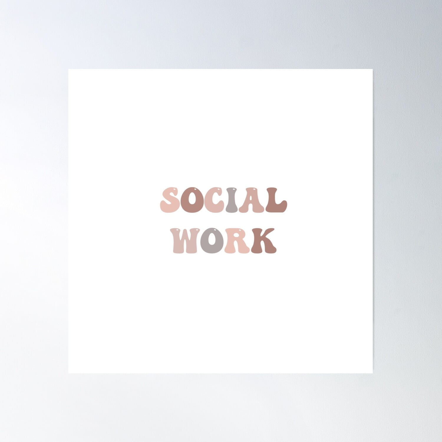 Social Work Poster Wall Art, Modern Wall Decor, 30x30 UNFRAMED ...