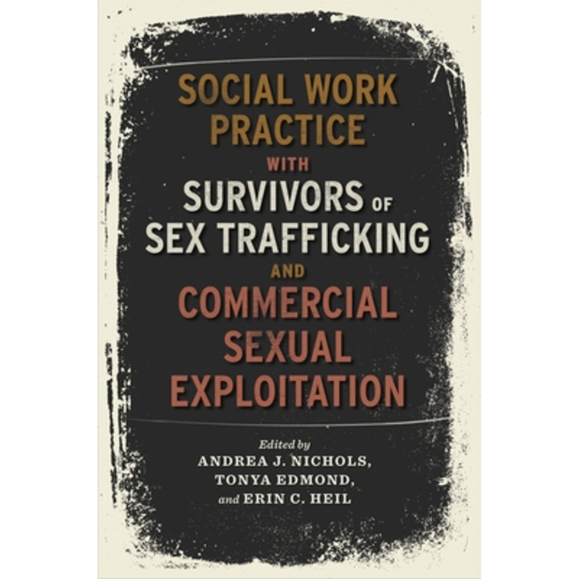 Pre-Owned Social Work Practice with Survivors of Sex Trafficking and ...