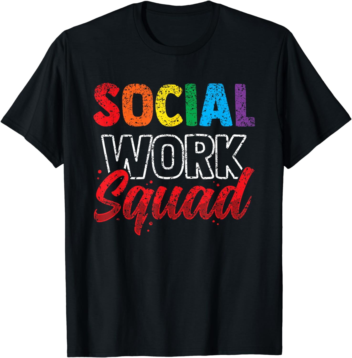 Social Work Squad Worker Graduation Job T-Shirt - Walmart.com
