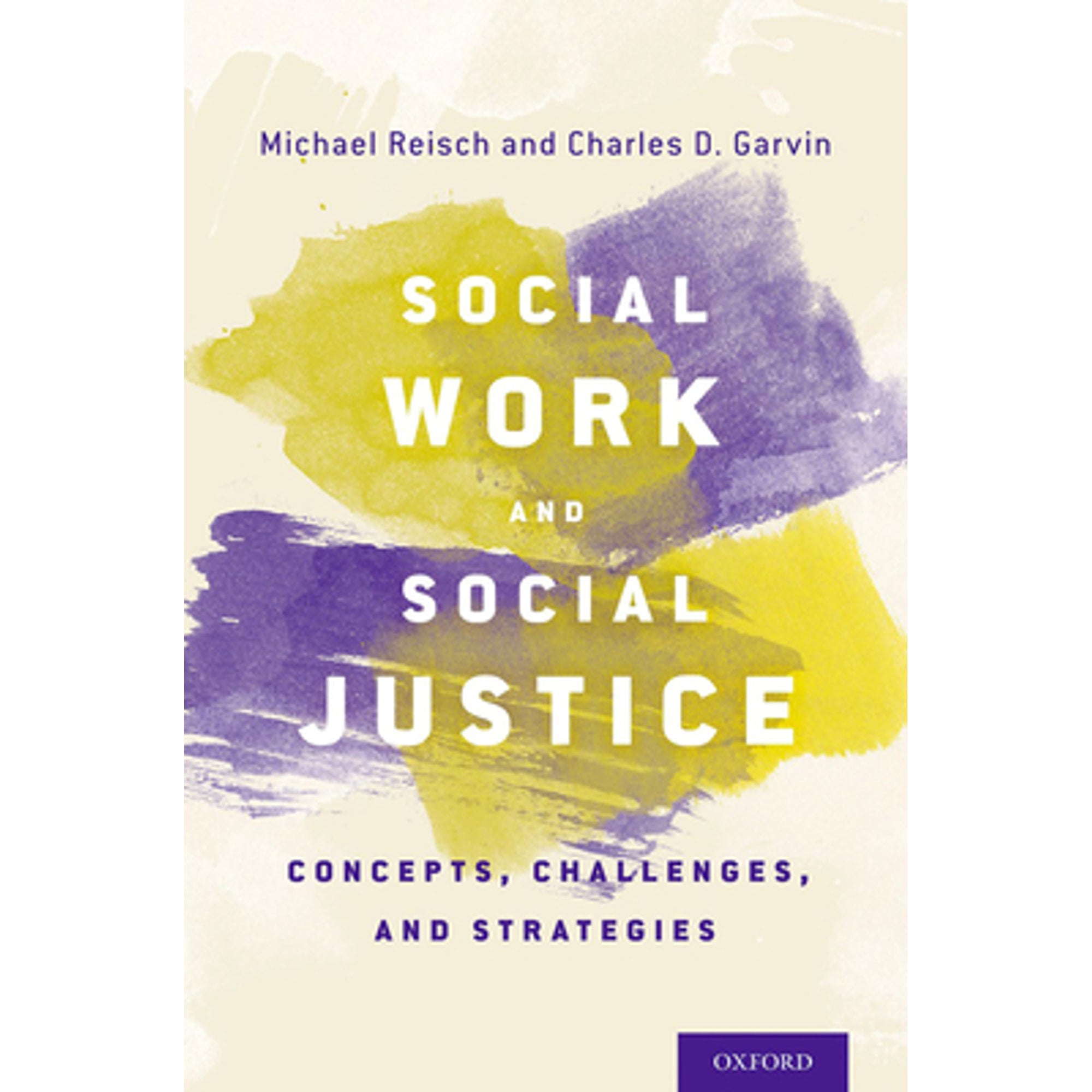 Pre-Owned Social Work and Social Justice: Concepts, Challenges, and ...