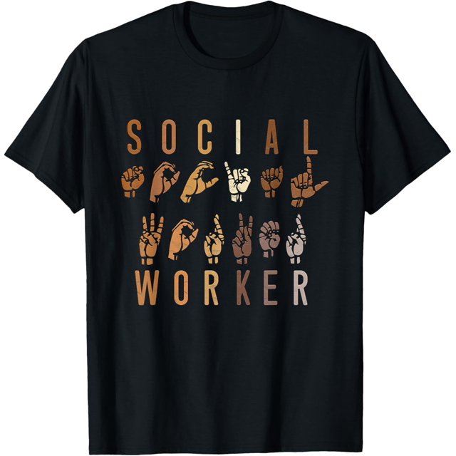Social Worker Appreciation Month ASL Sign Language T-Shirt - Walmart.com