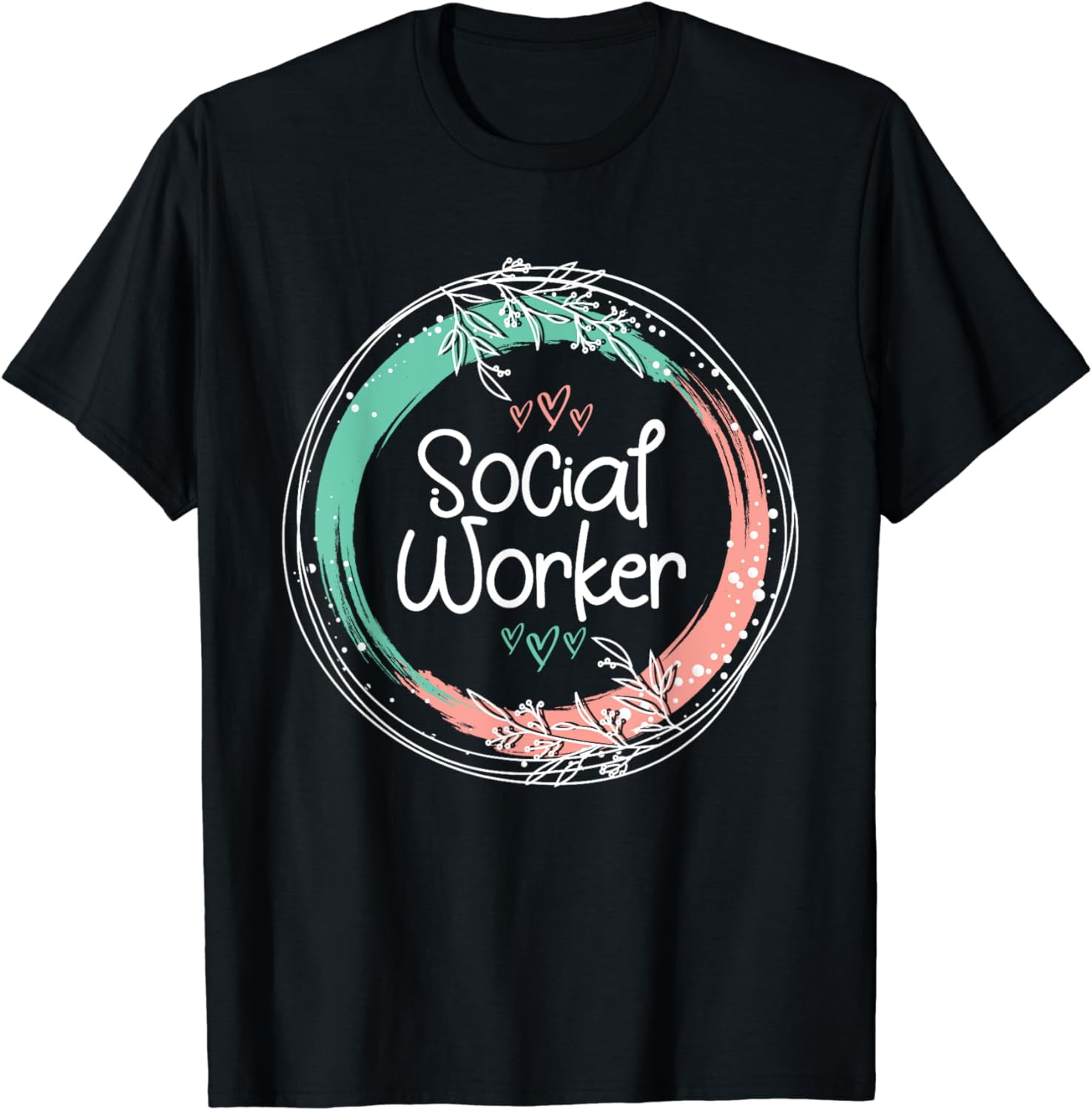 Social Worker - Appreciation Month Caseworker Community Work T-Shirt ...