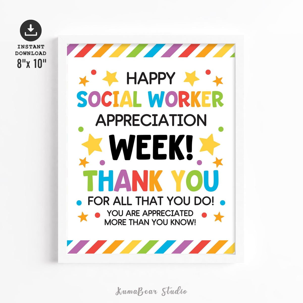 Social Worker Appreciation Week Sign Printable, Social Work Week Poster ...