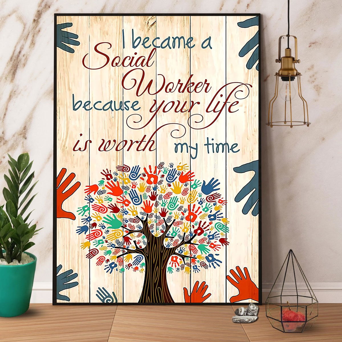 Social Worker Because Your Life Is Worth My Time Paper Poster No Frame ...