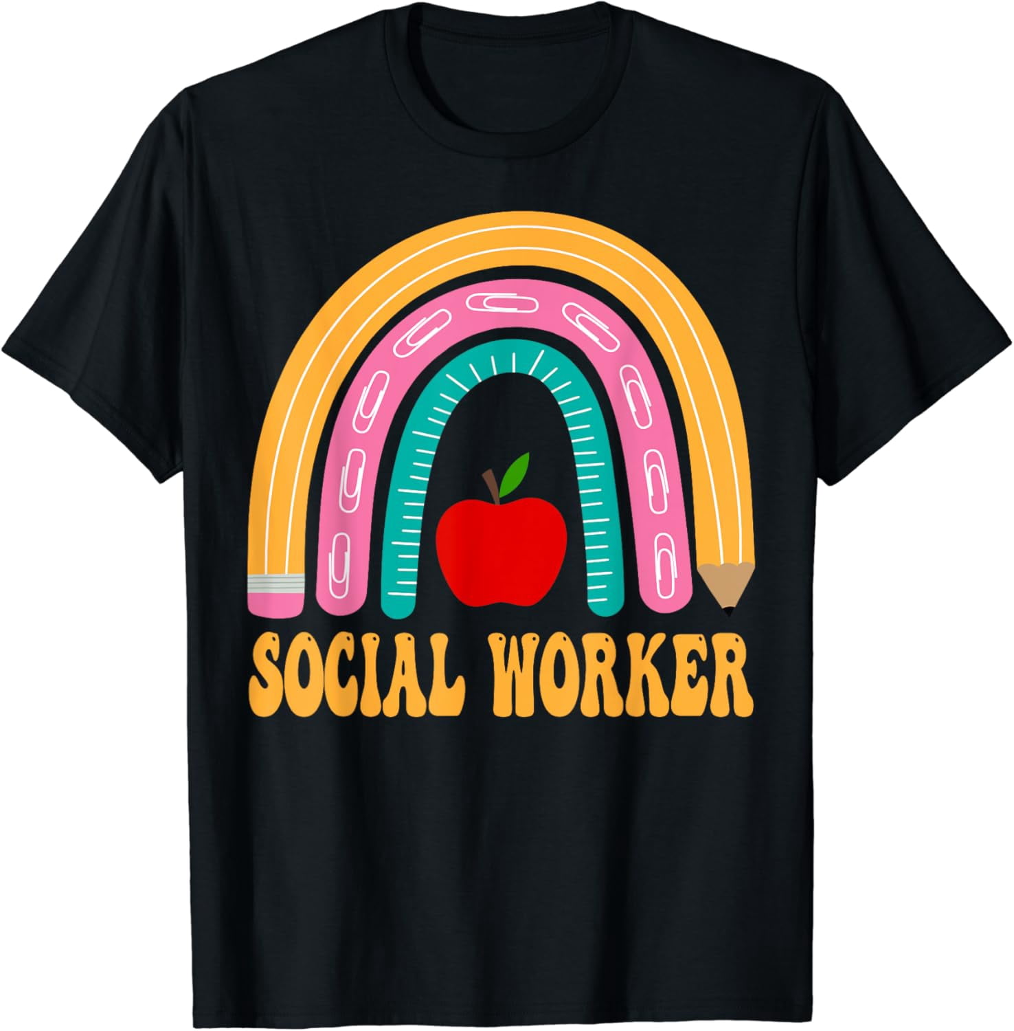Social Worker Rainbow Pencil Back To School Appreciation T-Shirt ...