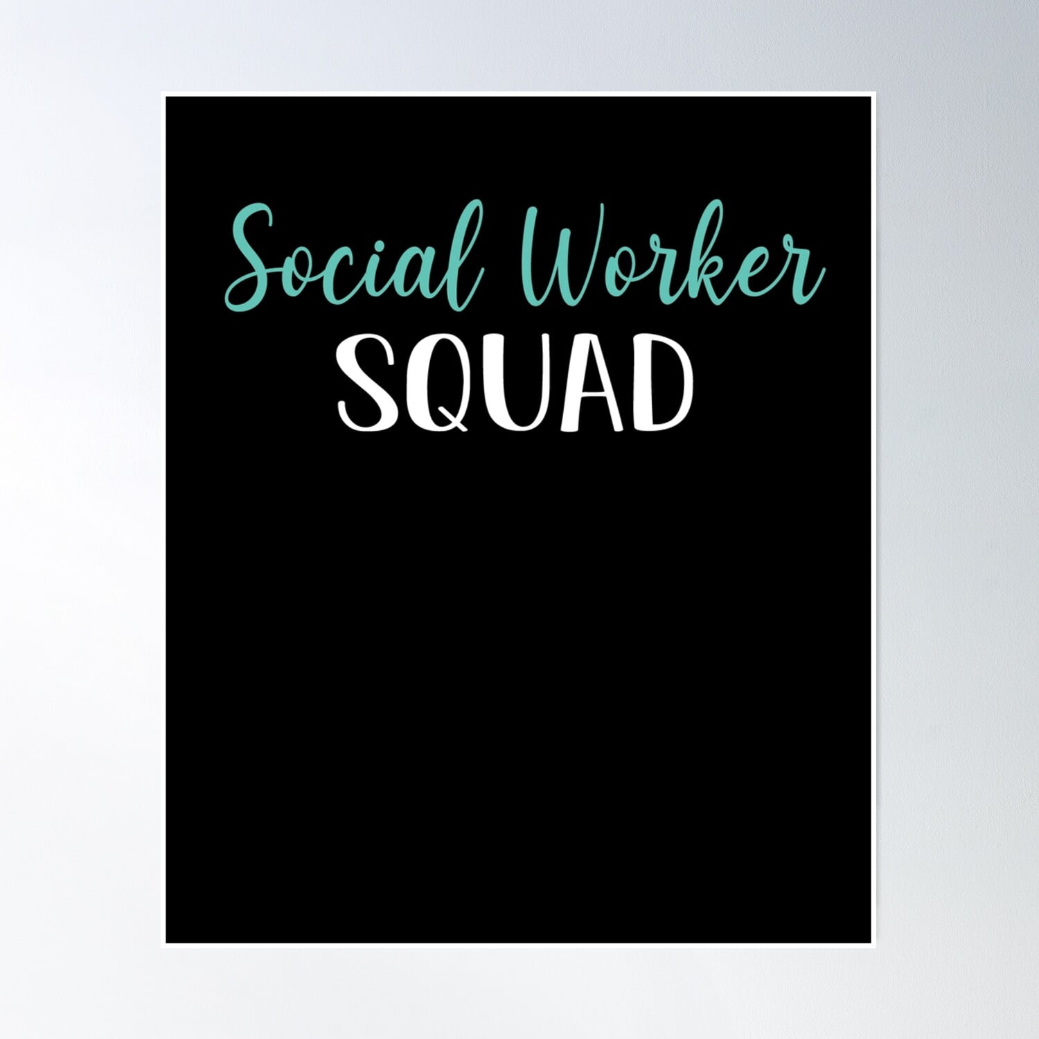 Social Worker Squad, Funny Social Worker Graduation Gift Poster Wall ...