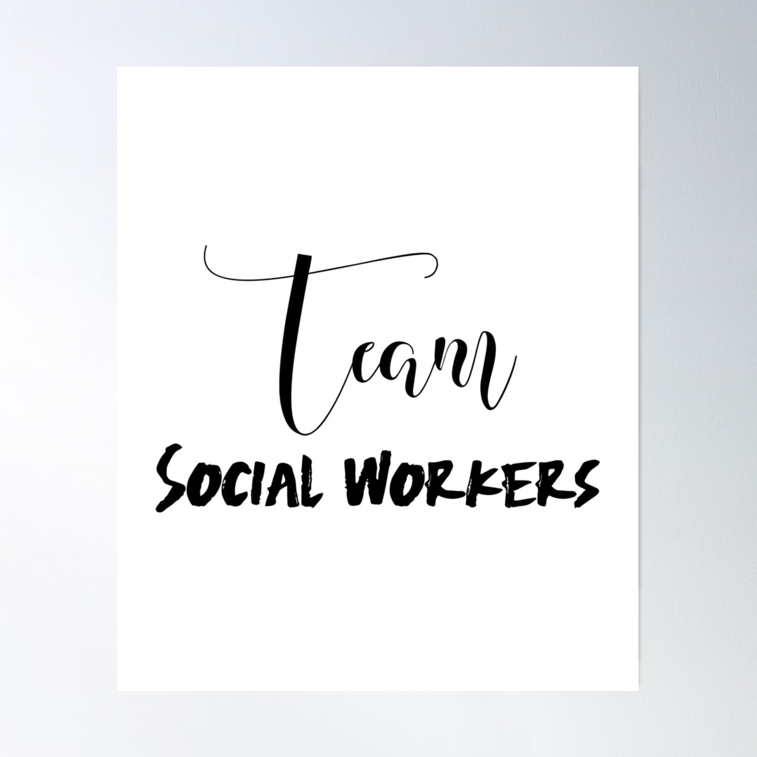 Social Workers - Social Work Gift Ideas Poster Wall Art, Modern Wall ...