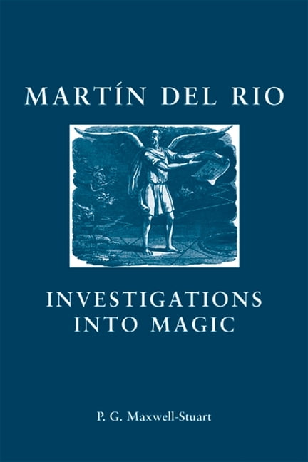 Social and Cultural Values in Early Mode Martin del Rio: Investigations ...