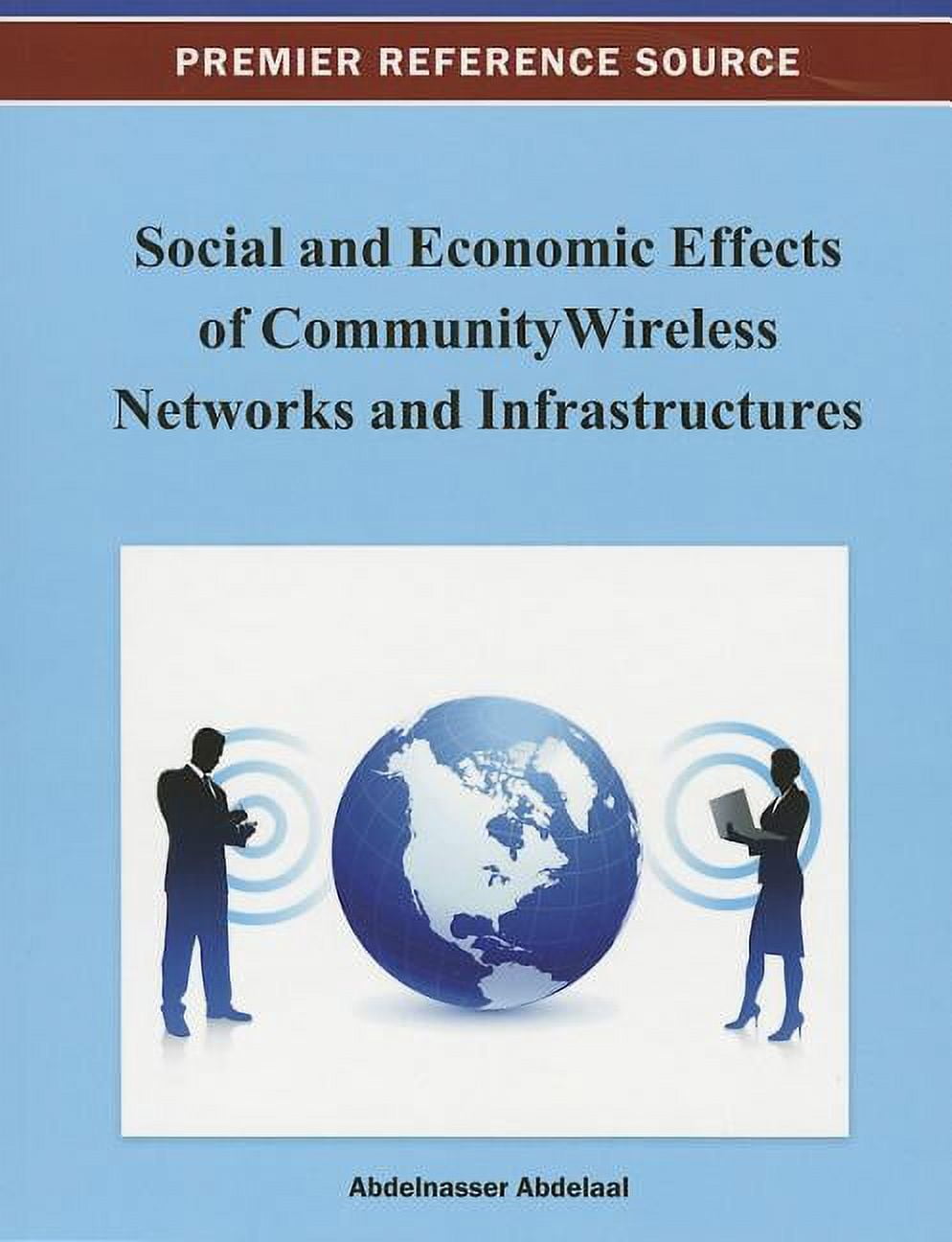 Social and Economic Effects of Community Wireless Networks and ...