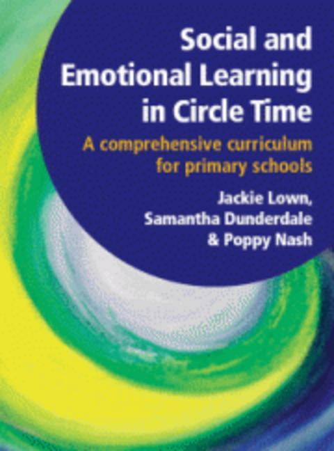 Social and Emotional Learning in Circle Time : A Comprehensive ...