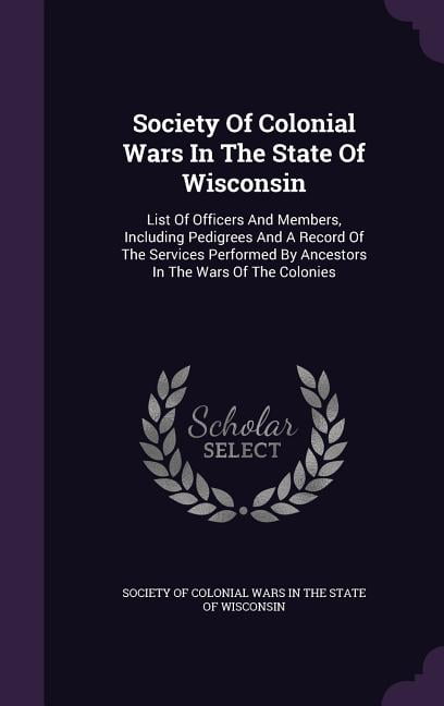 Society Of Colonial Wars In The State Of