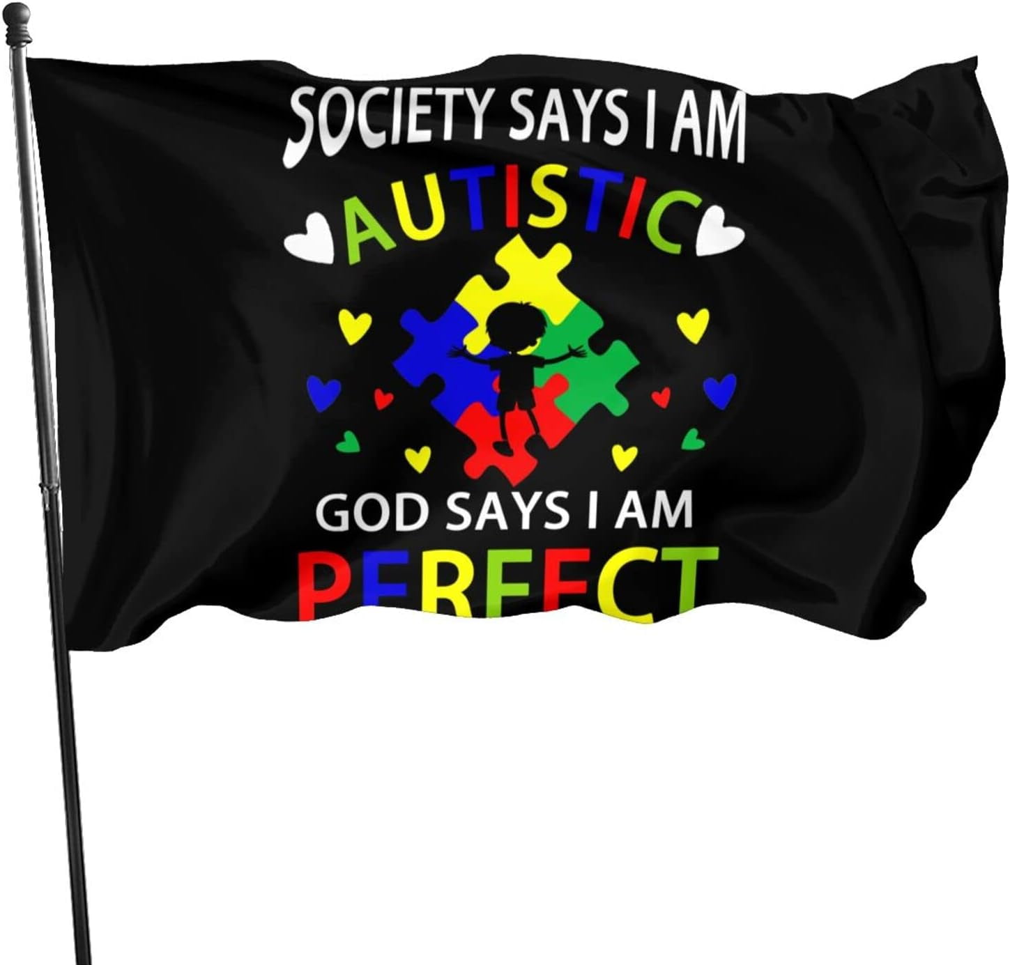 Society Say I'M Autistic God Says I'M Perfect Flag 3x5 Ft Banner Poster ...