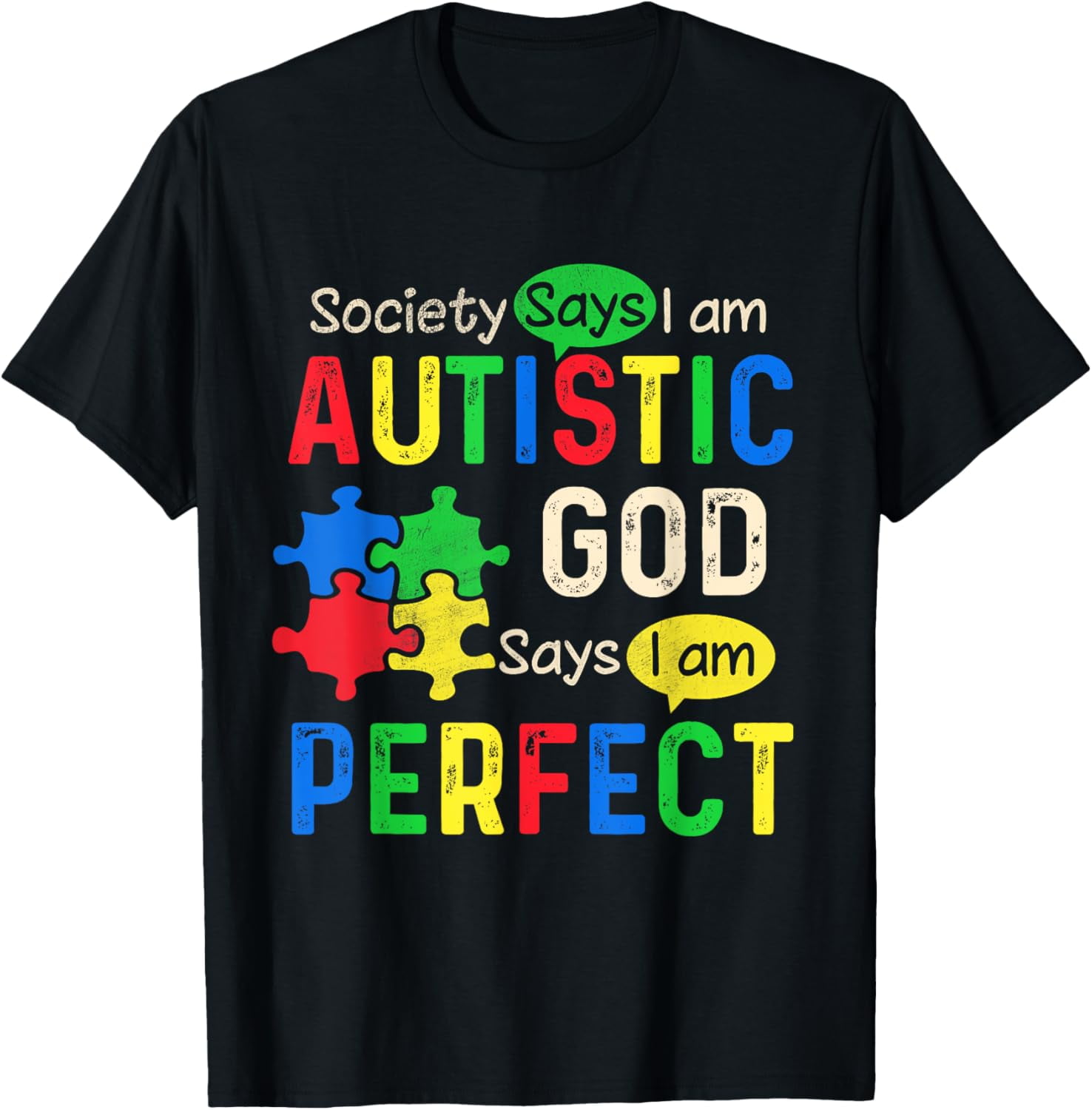 Society Says I'm Autistic Autism Month Men Women Kid T-Shirt - Walmart.com