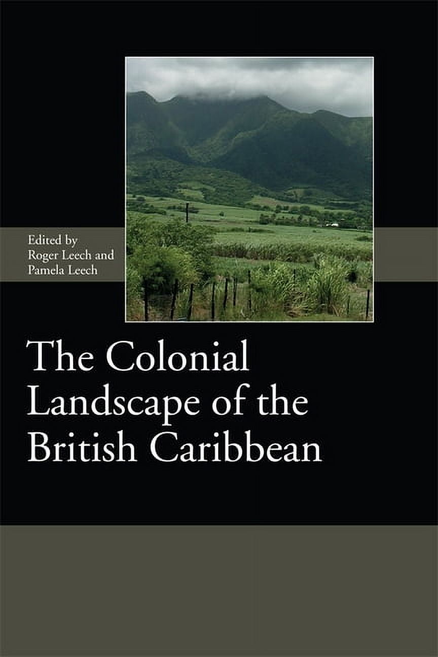 Society for Post Medieval Archaeology Monograph: The Colonial Landscape ...
