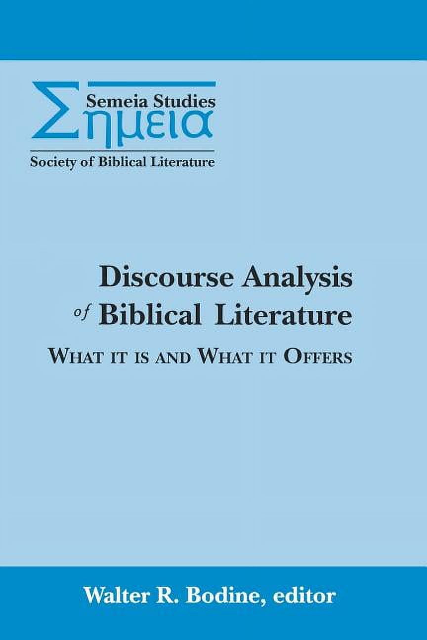 Society of Biblical Literature Semeia Studies: Discourse Analysis of ...