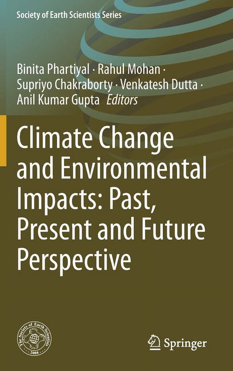 Society of Earth Scientists Climate Change and Environmental Impacts ...