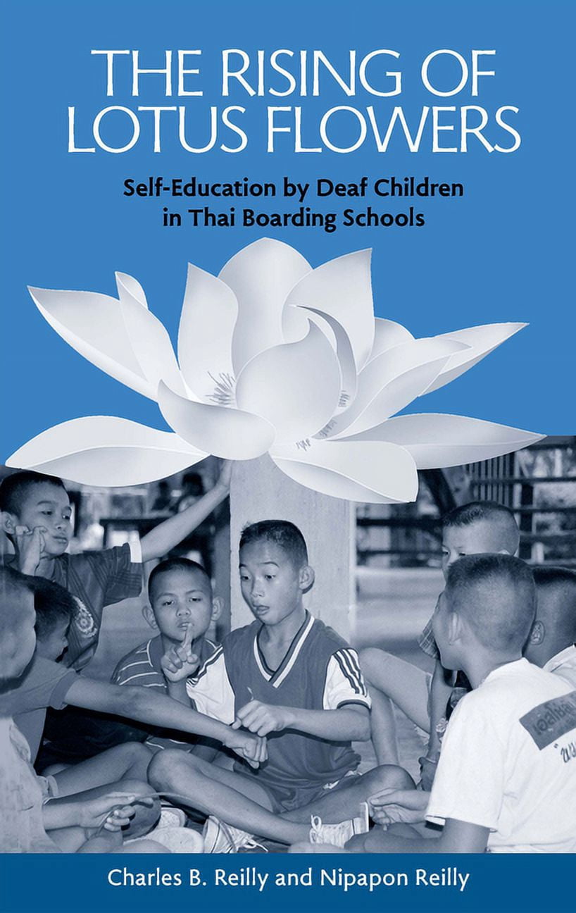 Sociolinguistics in Deaf Communities: The Rising of Lotus Flowers ...