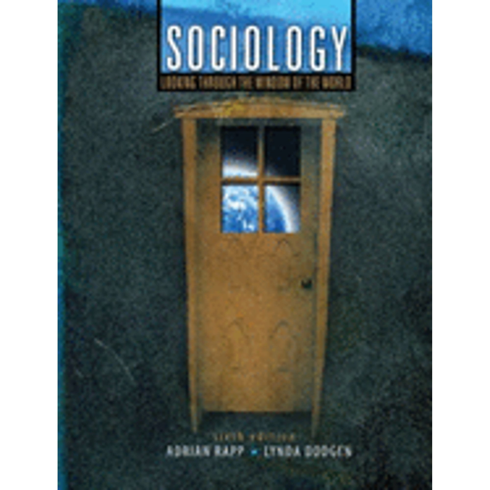 Pre-Owned Sociology: Looking Through the Window of the World (Paperback ...