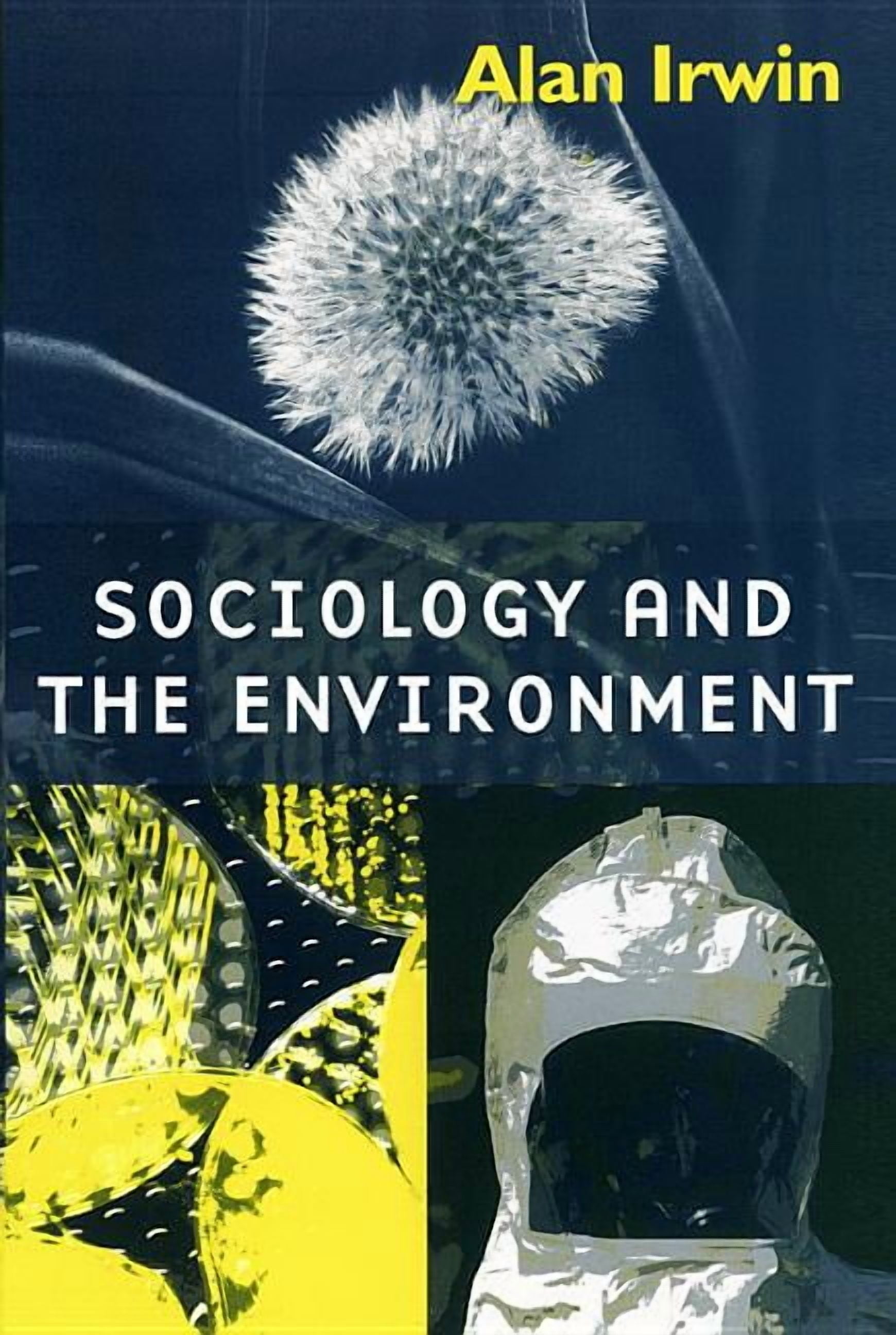 Sociology and the Environment : A Critical Introduction to Society ...