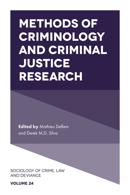 Sociology of Crime, Law and Deviance Methods of Criminology and ...