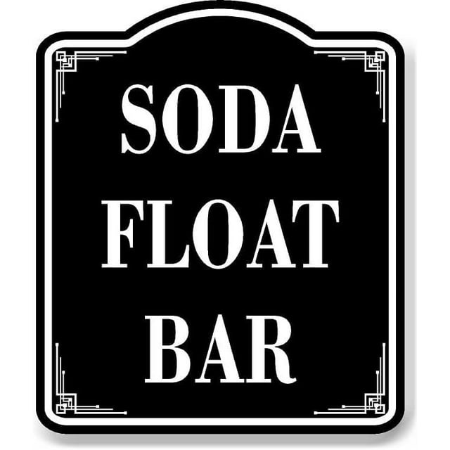 Soda Float Bar BLACK Aluminum Composite Sign, 8.5"x10" - Walmart.com