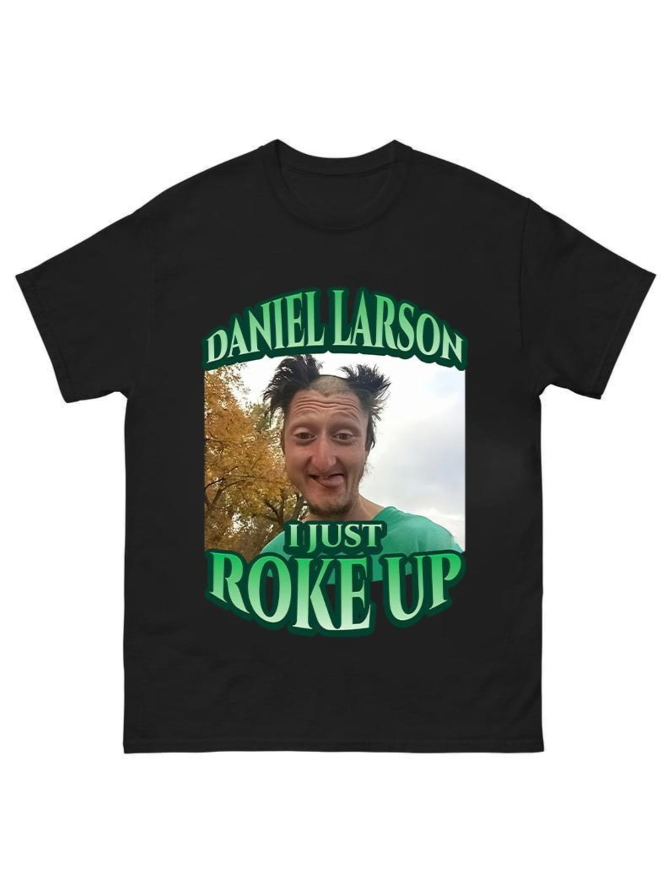 [Soft 100% Cotton] Daniel Larson Selfie Tee – Funny Meme Shirt for Gen ...