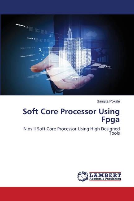 Soft Core Processor Using Fpga (Paperback) - Walmart.com