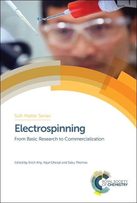 Soft Matter: Electrospinning: From Basic Research to Commercialization (Hardcover) - Walmart.com