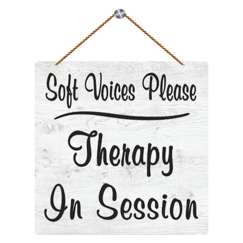 Soft Voices Please Therapy In Session Wooden Wall Sign 12" X 12" For ...