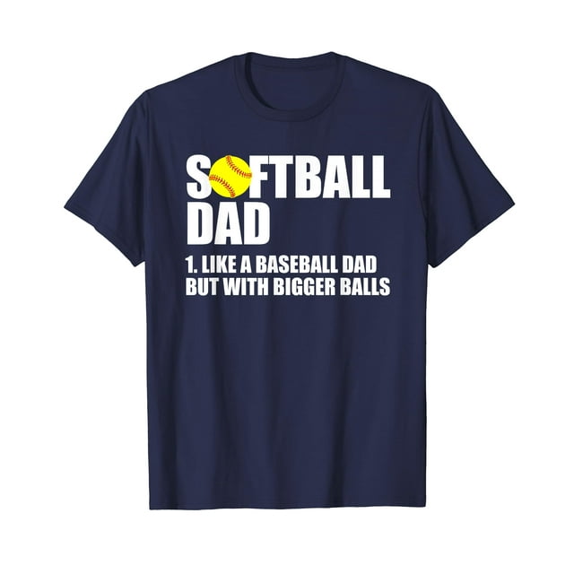 Softball Dad Definition Funny T-Shirt Baseball Dad Cute Gift Daddy Papa Father Men Fathers Day ...