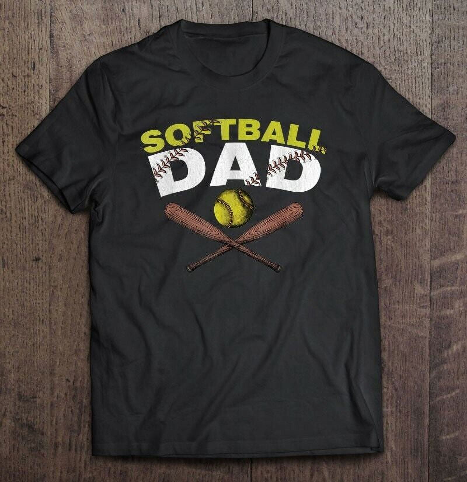 Softball Dad Softball Lover For Father Father’s Day Dad Men Unisex Shirt Gift fo - Walmart.com