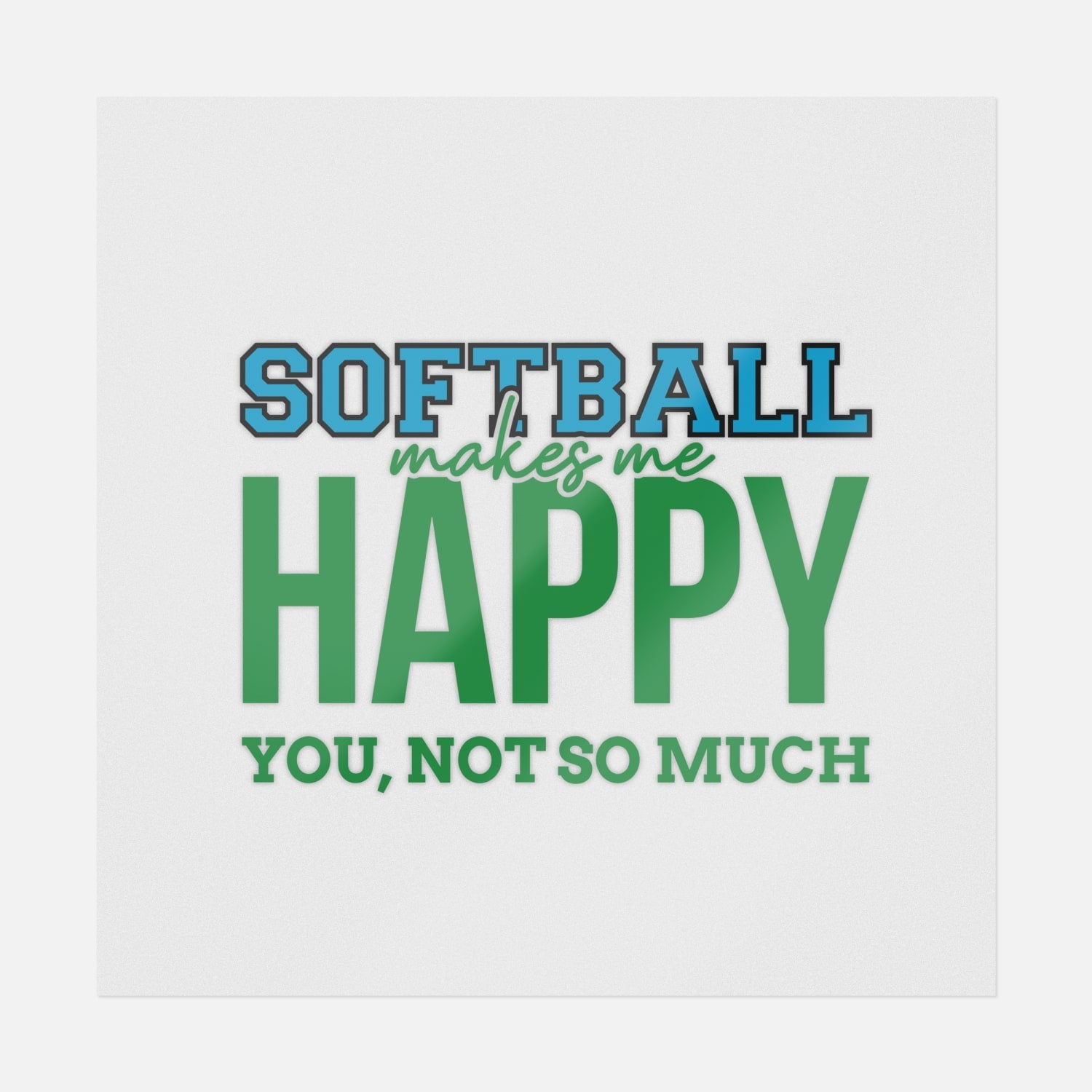 Softball Makes Me Happy Transfer - Walmart.com
