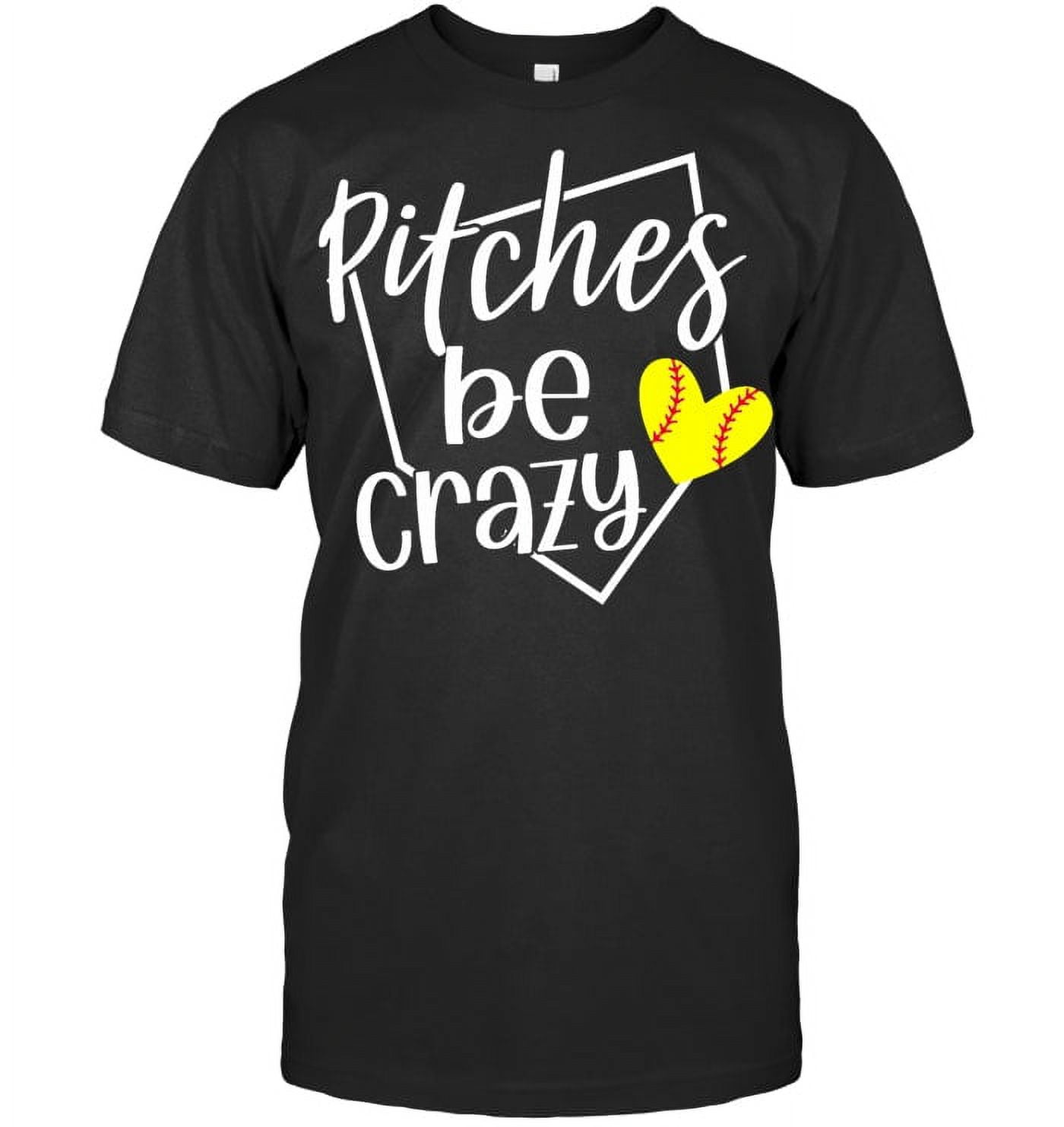 Softball Player Pitches Be Crazy Funny Softball Pitcher Softball T ...