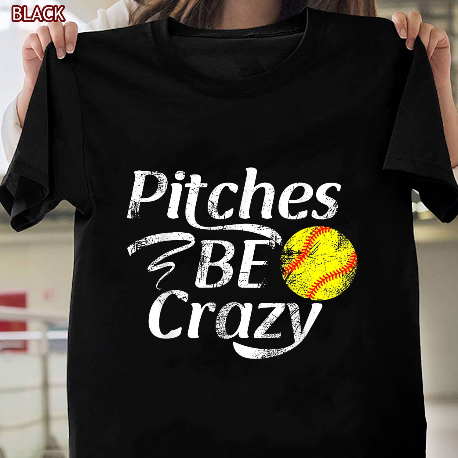Softball Player Pitches Be Crazy Funny Softball Pitcher T-Shirt for ...