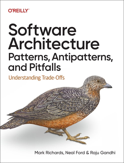 Software Architecture Patterns, Antipatterns, and Pitfalls ...