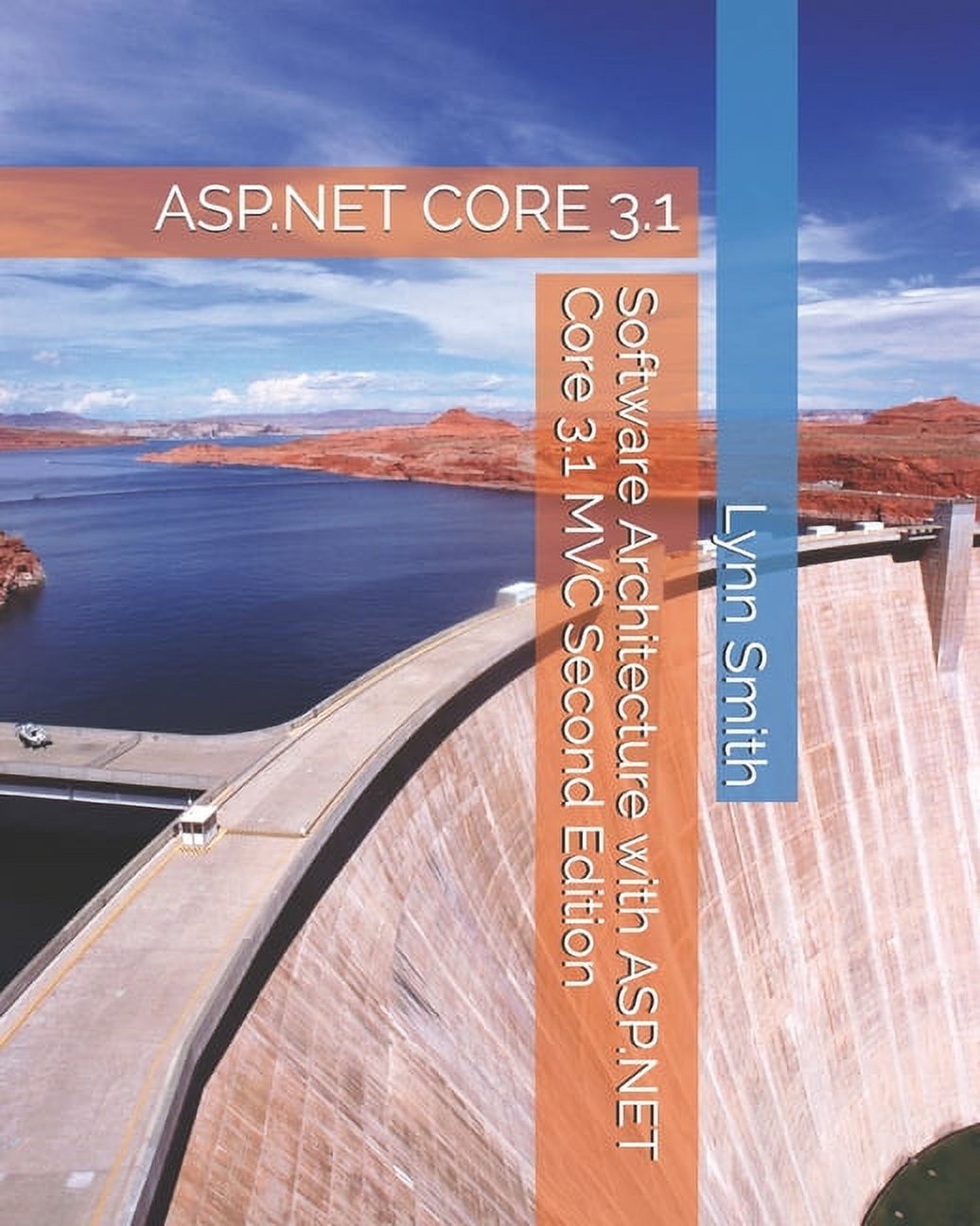 Software Architecture with ASP.NET Core 3.1 MVC Second Edition - Walmart.com