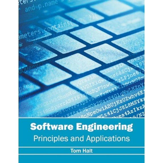 Software Engineering: Principles and Applications, (Hardcover ...