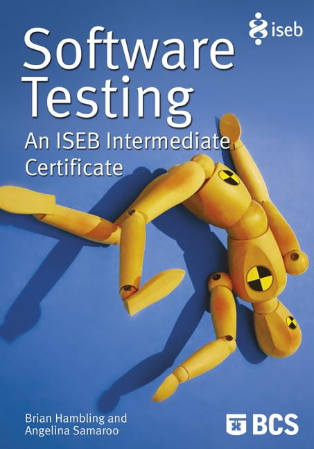 Software Testing: An Iseb Intermediate Certificate (Paperback ...