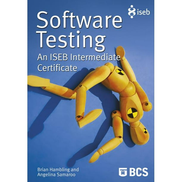 Software Testing : An Iseb Intermediate Certificate (Paperback ...