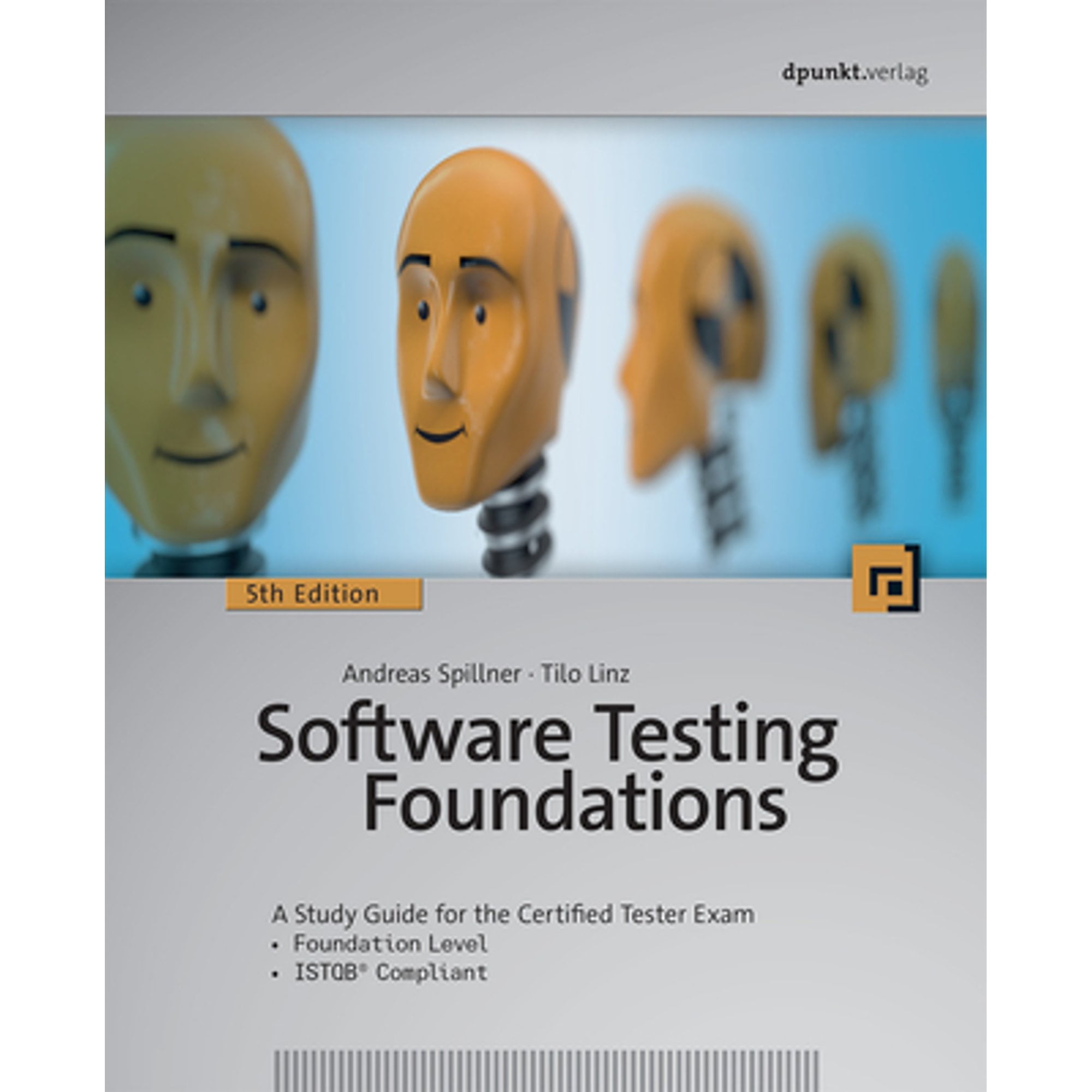 Software Testing Foundations, 5th Edition: A Study Guide for the ...