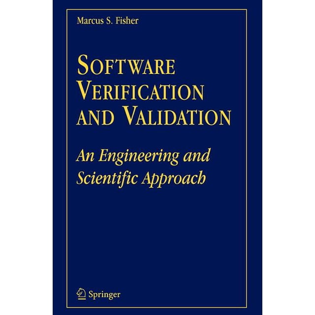 Software Verification and Validation: An Engineering and Scientific ...
